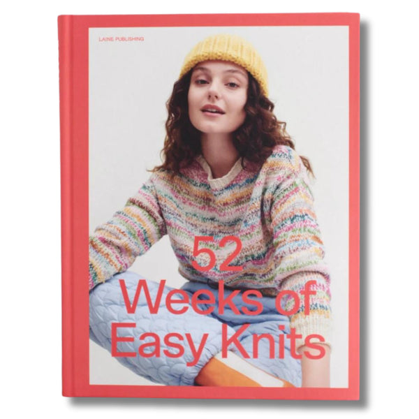 52 Weeks of Easy Knits - Laine Publishing - The Lucky Ewe
